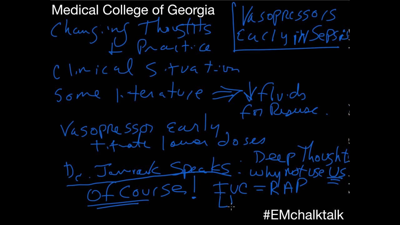 Chalk Talk 44:  How Much Fluid Before Starting Pressors in Sepsis?