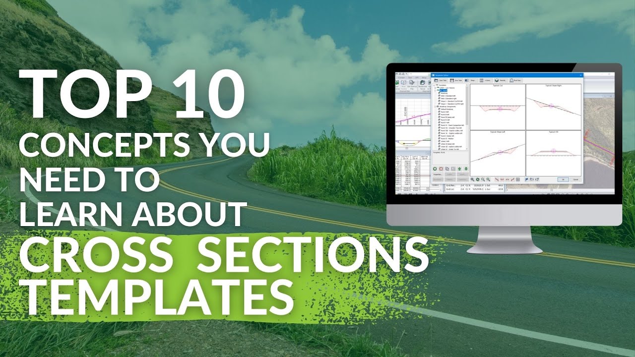 Intro to Cross Section Templates (Top 10 Concepts you Need to Learn about Cross-Sections Templates)