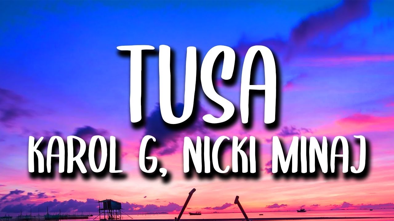 Tusa by Karol G & Nicki Minaj from Colombia | Popnable