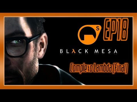 Steam Community :: Video :: Half-Life: Black Mesa | Gameplay Detonado | Complexo Lambda | Final ...