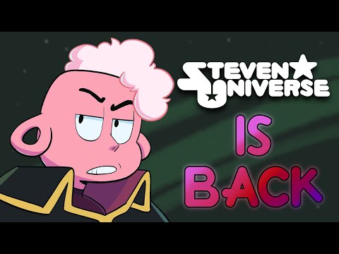 Yes, Steven Universe is BACK