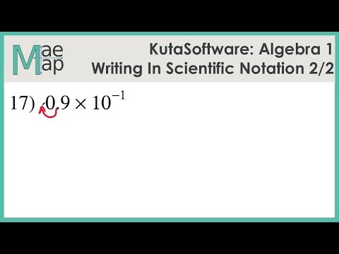 KutaSoftware: Algebra 1- Writing In Scientific Notation Part 2