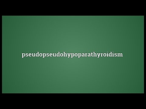 Pseudopseudohypoparathyroidism Meaning