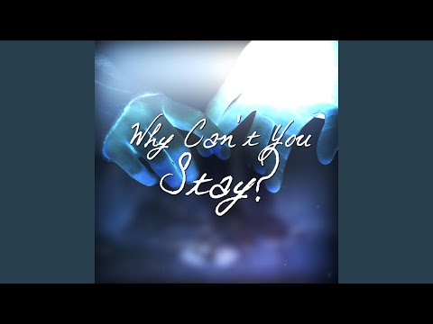 Stephanafro - Why Can't You Stay | Vídeo Musical, Letra de la Canción y ...