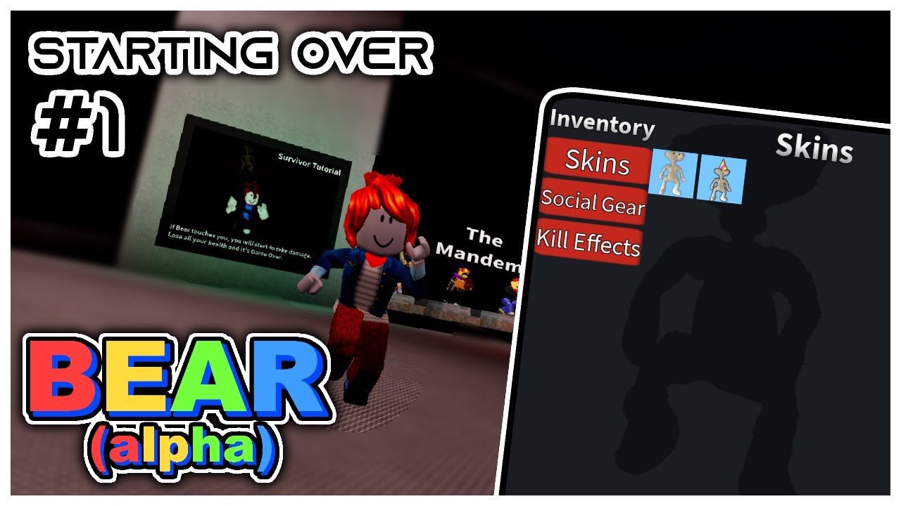 BEAR (alpha) Starting Over #1