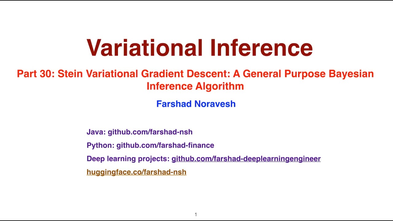 Part 30- Stein Variational Gradient Descent: A General Purpose Bayesian Inference Algorithm