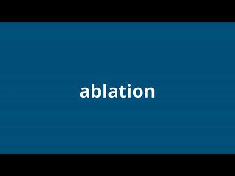 what is the meaning of ablation.