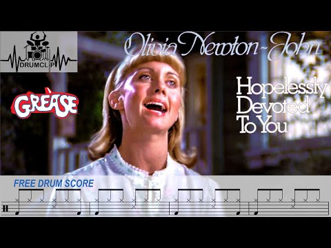Olivia Newton-John - Hopelessly Devoted To You (Drum Score)