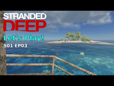 Steam Community :: Video :: Let's Play | Stranded Deep | S01 EP03