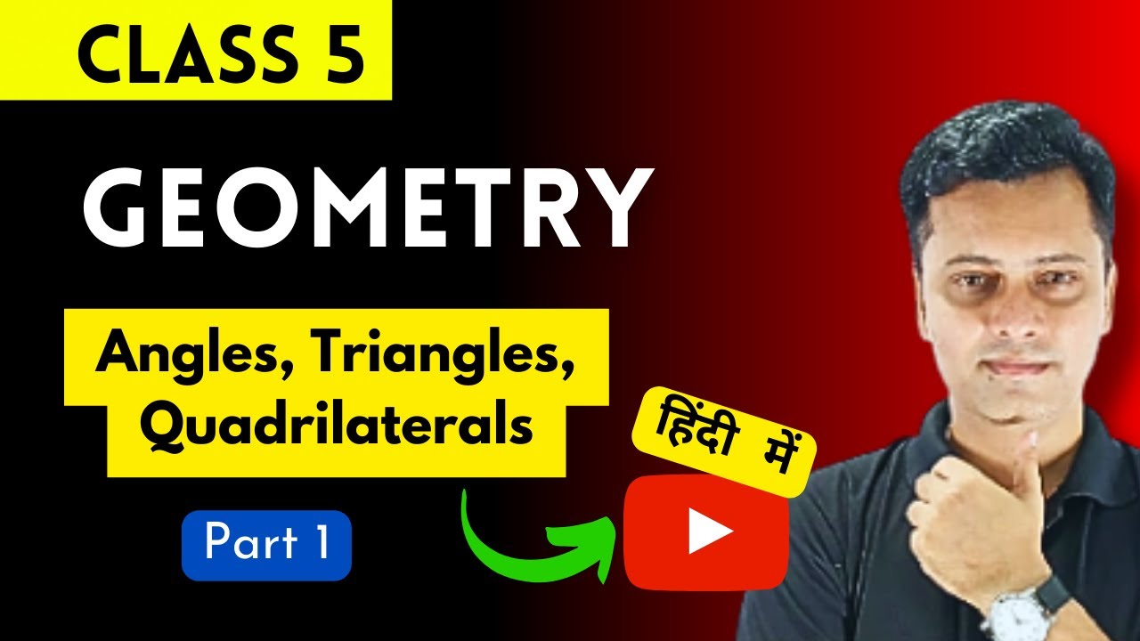 Geometry | Part 1 | Class 5 Maths | Explained in Hindi