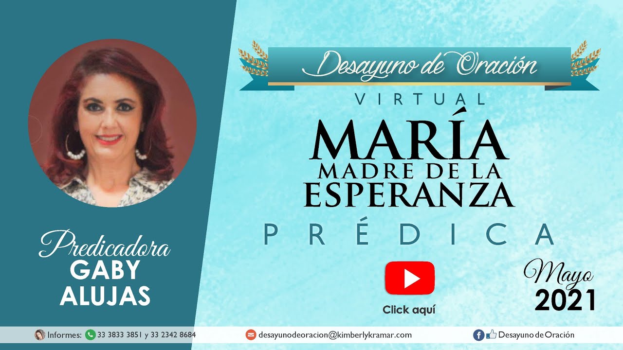 Desayuno de Oración - María, Madre de la Esperanza - Gaby Alujas - Prédica