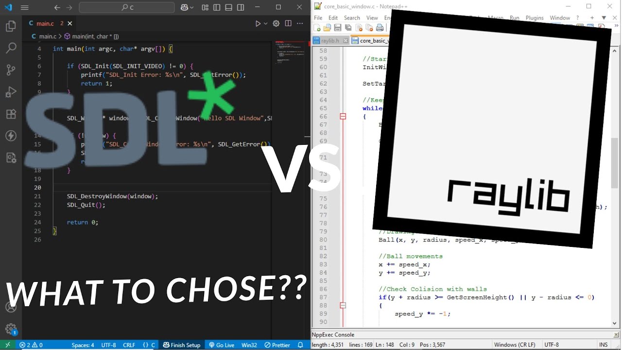 SDL vs Raylib