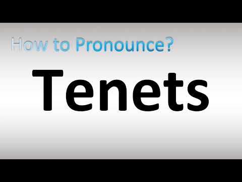 How to Pronounce Tenets