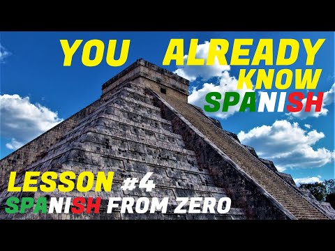 You Already Know Spanish Lesson #4 | Spanish From Zero | Absolute Beginner Spanish Language Hack