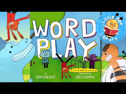 ๐ Little Bee Story Time: Word Play! ๐ l Books Read Aloud for Kids #partsofspeech #kidsbooks