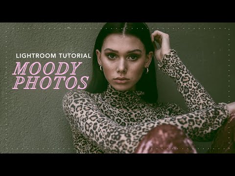 moody & dark photography using Lightroom | tutorial