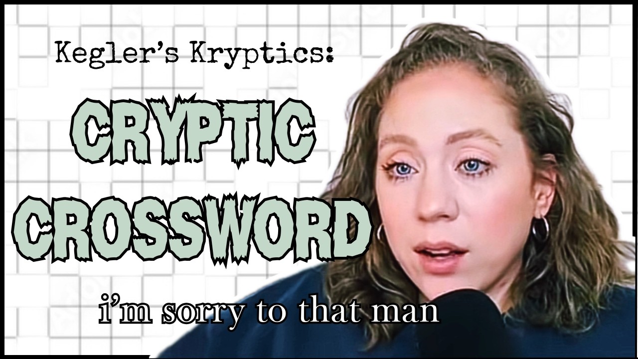 I simply do not know that word 🤷‍♀️ | Cryptic Cluesday | Kegler's Kryptics | December 2009