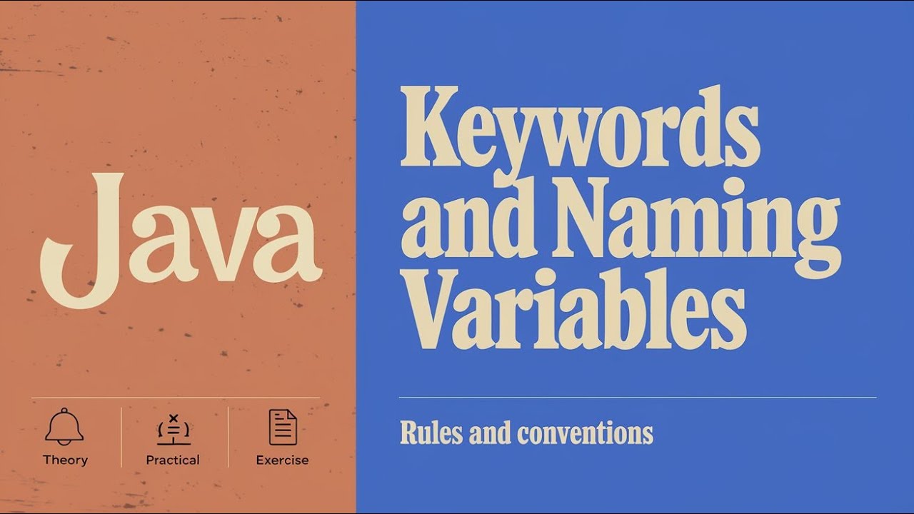 Java Keywords & Variables: Naming Conventions, Rules & Differences Explained