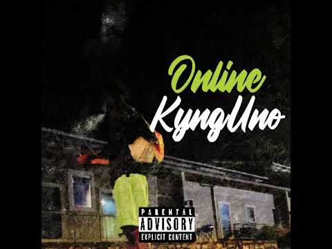 KyngUno ~ Online (P. Gelatoo)