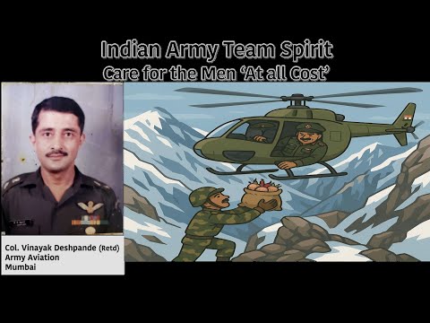 Indian Army Officer's care for their men 'At All Cost'. A story of Team Spirit & Camaraderie.