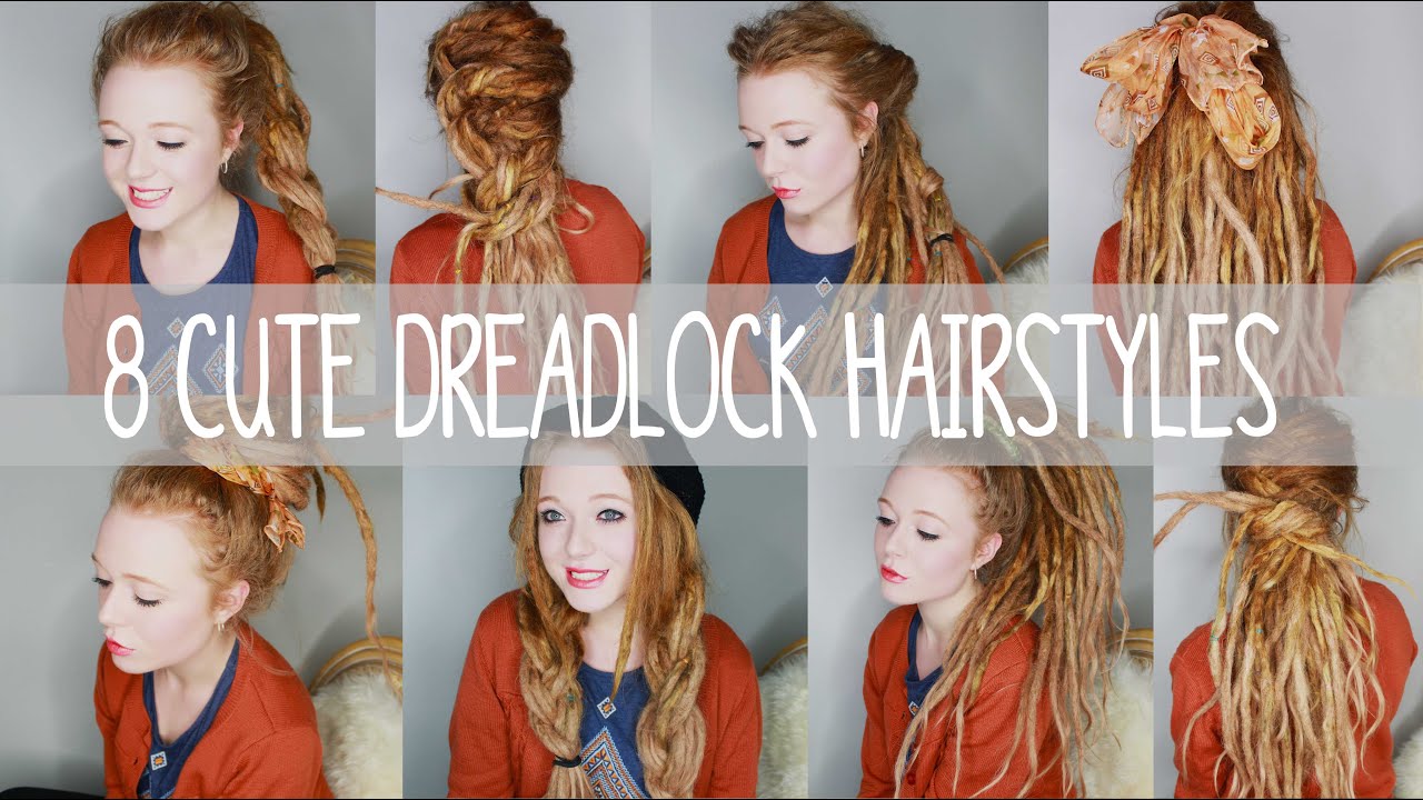 8 Cute Dreadlock Hairstyles