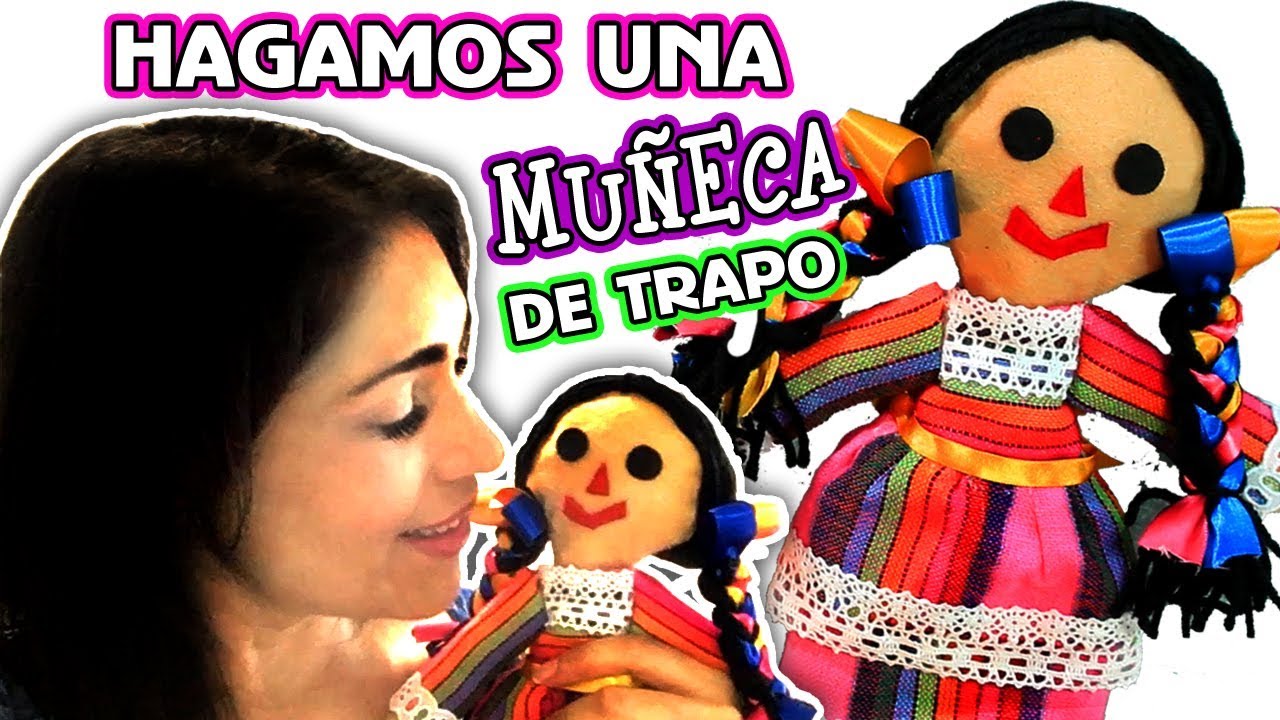 Let's make a Mexican Rag Doll WITHOUT SEWING with Marlene Campos