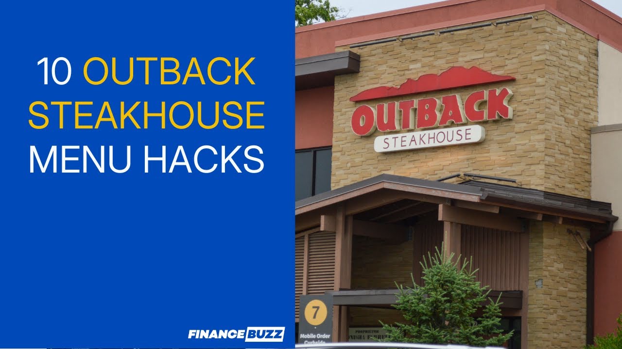10 Outback Steakhouse Menu Hacks