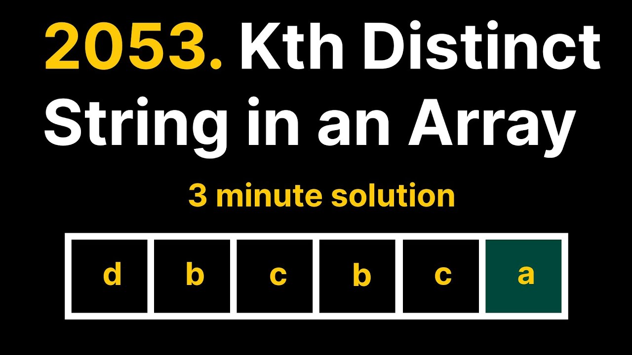 2053. Kth Distinct String in an Array (Leetcode Badge)