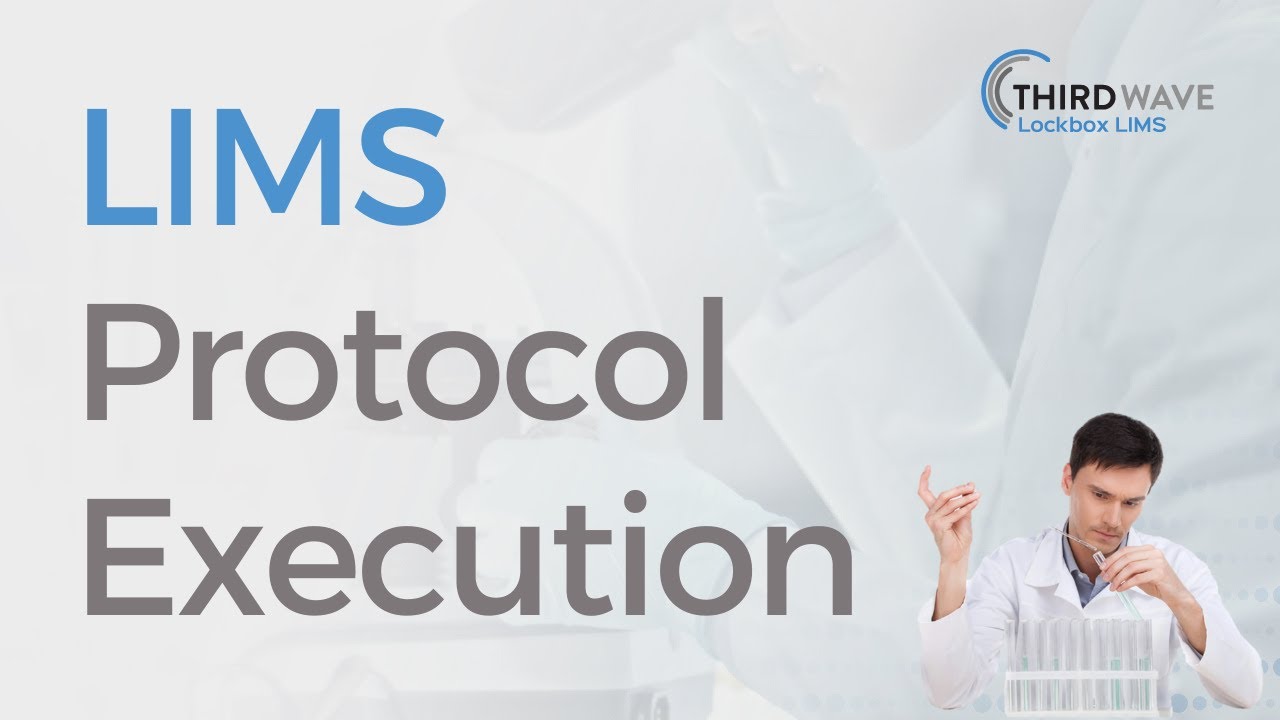 Using Lockbox LIMS for Protocol Execution