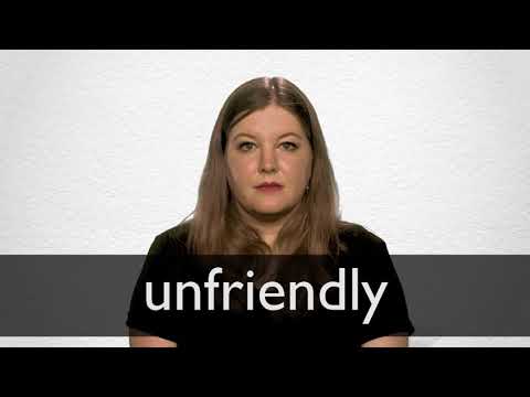 UNFRIENDLY definition and meaning | Collins English Dictionary