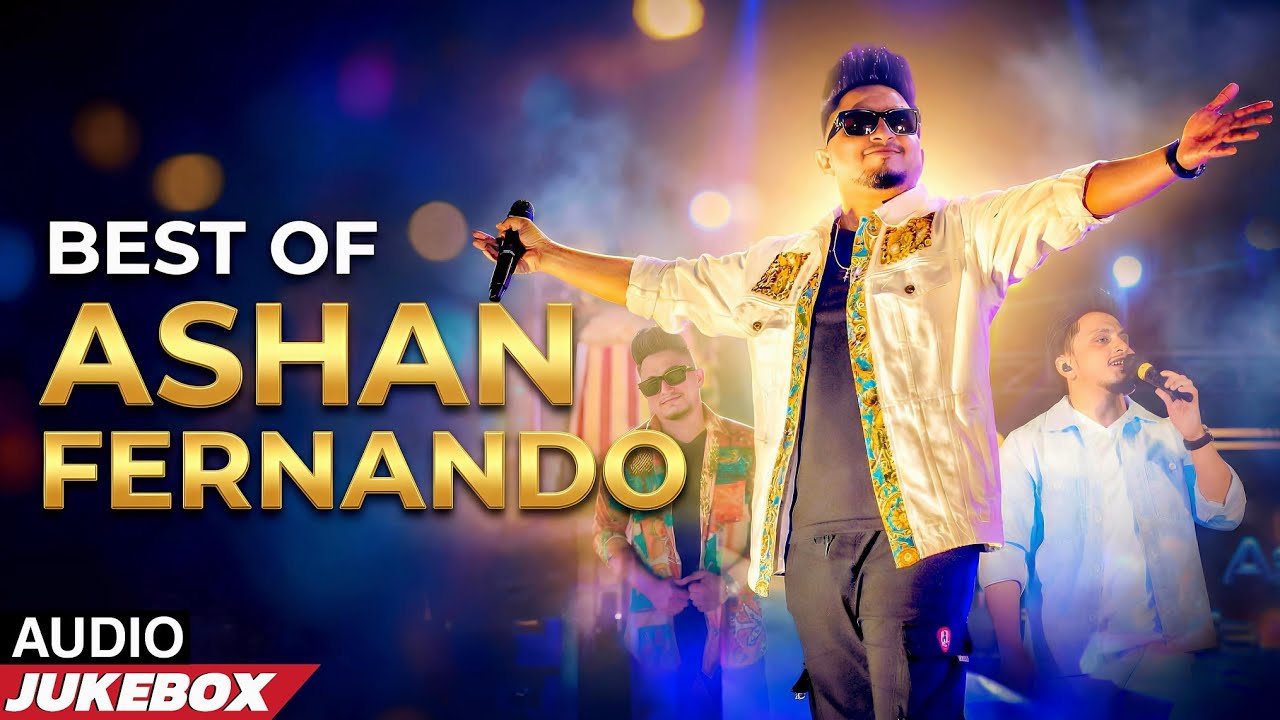 Best Of Ashan Fernando | Audio Jukebox | Vol: 02 | Ashan Fernando Songs | Best Sinhala Songs