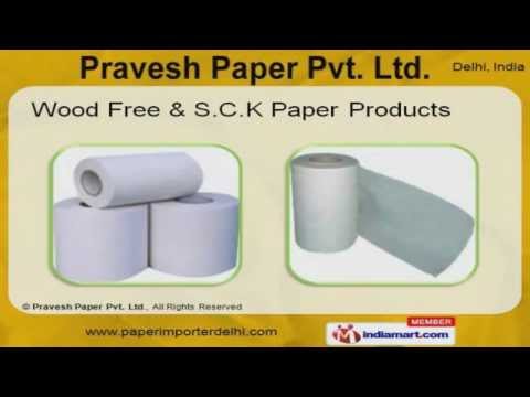 Pravesh Paper Private Limited, New Delhi - Trader - Wholesaler ...