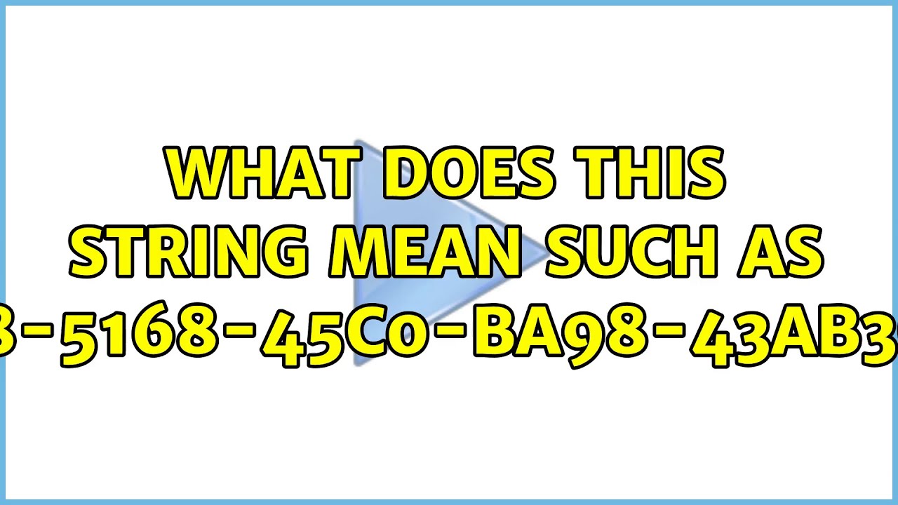 What does this string mean such as 