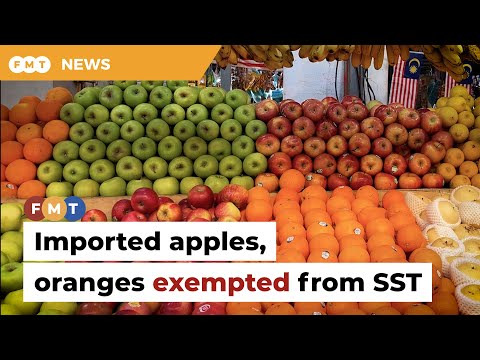 Imported apples, oranges exempted from expanded SST