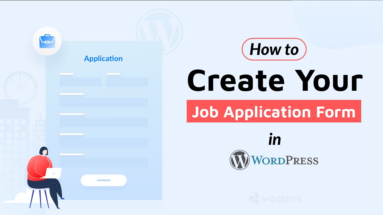 How to create a Job application Form in WordPress