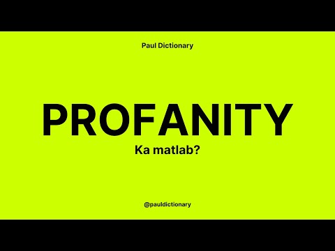profanity Meaning in Hindi/Urdu | Meaning of profanity | profanity ka matlab? | profanity क्या है?