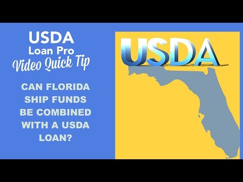 Can Florida SHIP Funds be combined with a USDA loan?