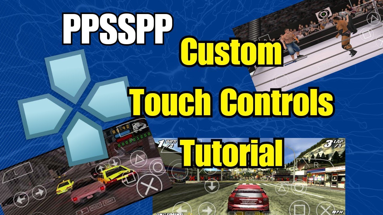 PPSSPP - How to Edit Touch Controls Tutorial on PPSSPP Emulator