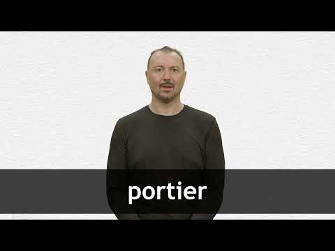 English Translation of “PORTIER” | Collins French-English Dictionary