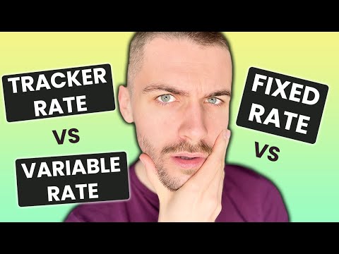 Should You Get A Fixed, Variable or Tracker Mortgage?