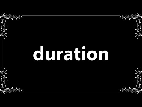 Duration - Meaning and How To Pronounce