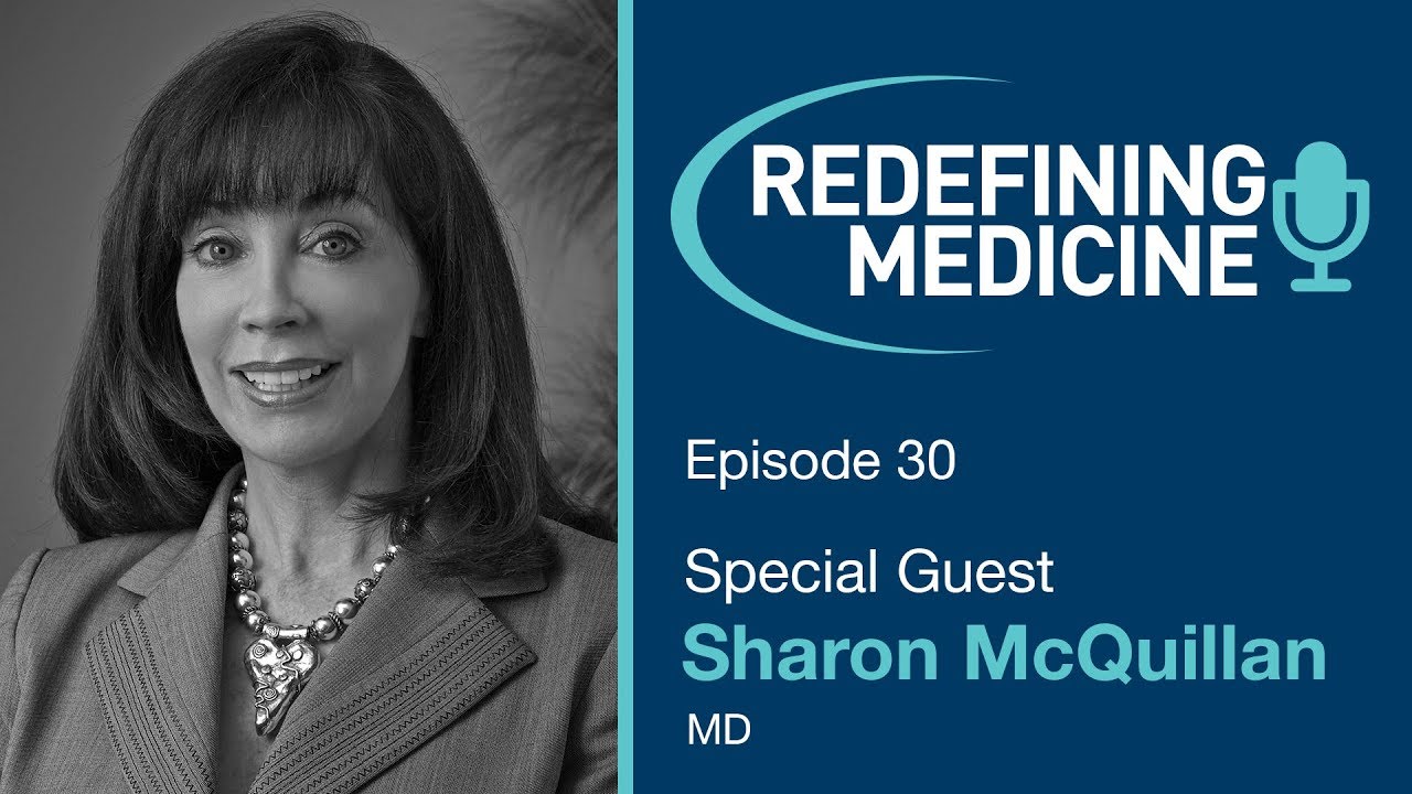 Aesthetics & Anti-Aging Expert Dr. Sharon McQuillan - Redefining Medicine