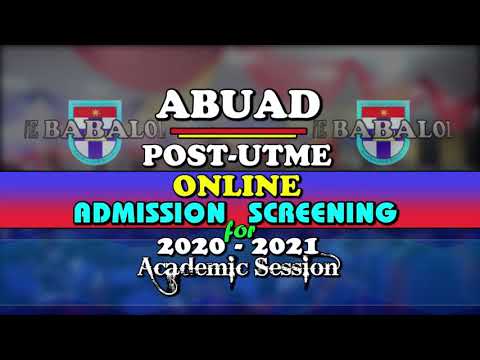 ABUAD Online Post-UTME SCREENING