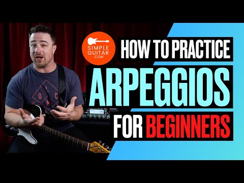 What Are Arpeggios? And How to Practice Them