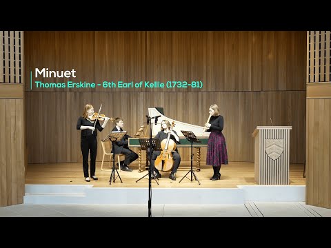Gems of the Scottish Baroque - Minuet by Thomas Erskine, 6th Earl of Kellie
