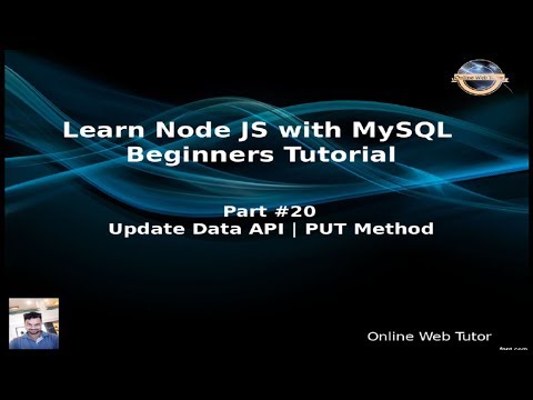Learn Learn Node JS with MySQL APIs Development Beginners Tutorial | Update Data API PUT Method ...