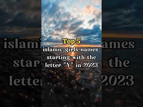 Popular islamic girls names starting with the letter "Y" in 2023.. #muhammad #islam #shorts