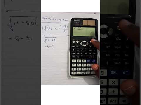 Square Root of a Complex Number (CASIO fx-991EX CLASSWIZ)
