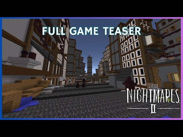 Little Nightmares II FULL GAME Minecraft Map