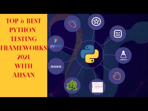 Top 6 BEST Python Testing Frameworks [Updated 2021 List]  | Ahsan Code Bytes